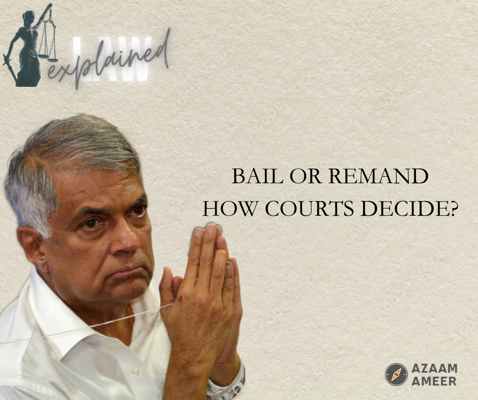 Bail or Remand – How Do Courts Decide?